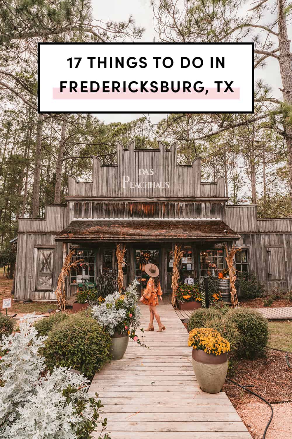 31 Top Things To Do In Fredericksburg TX (May 2023) | Koko