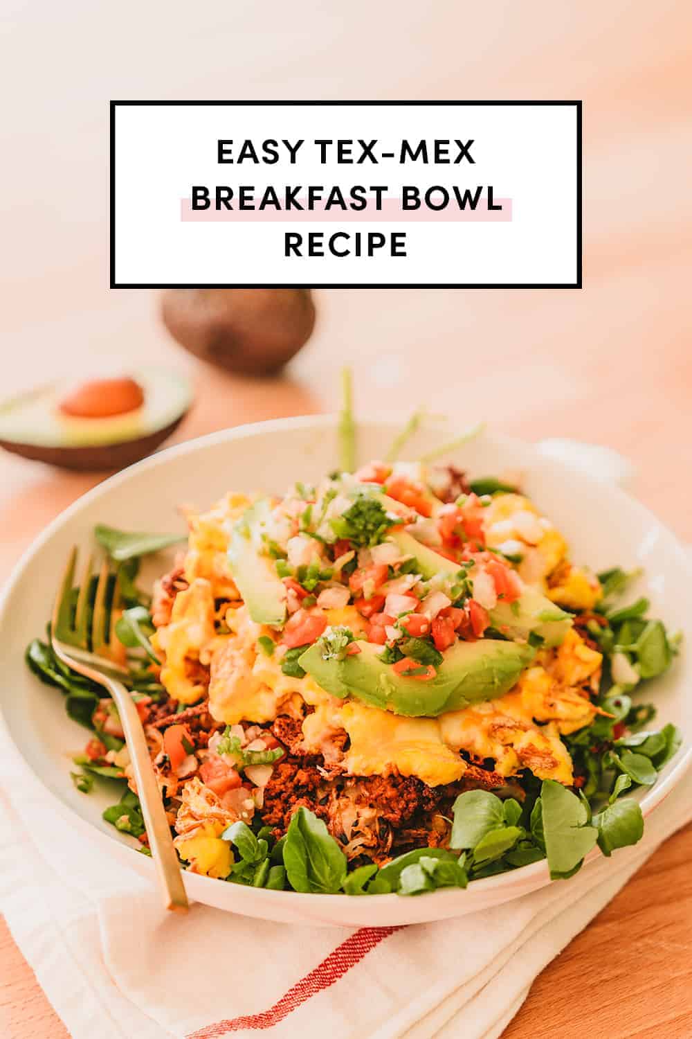 Easy Tex-Mex Breakfast Bowl Recipe | A Taste of Koko