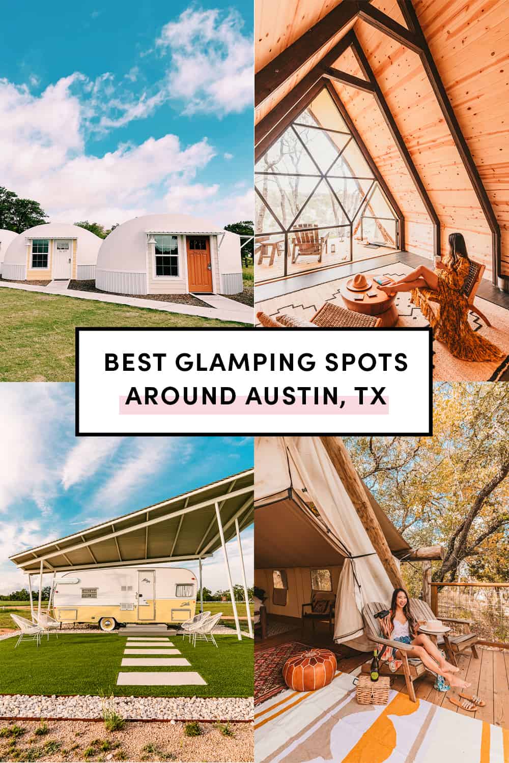 11 Best Spots For Glamping Near Austin | A Taste of Koko