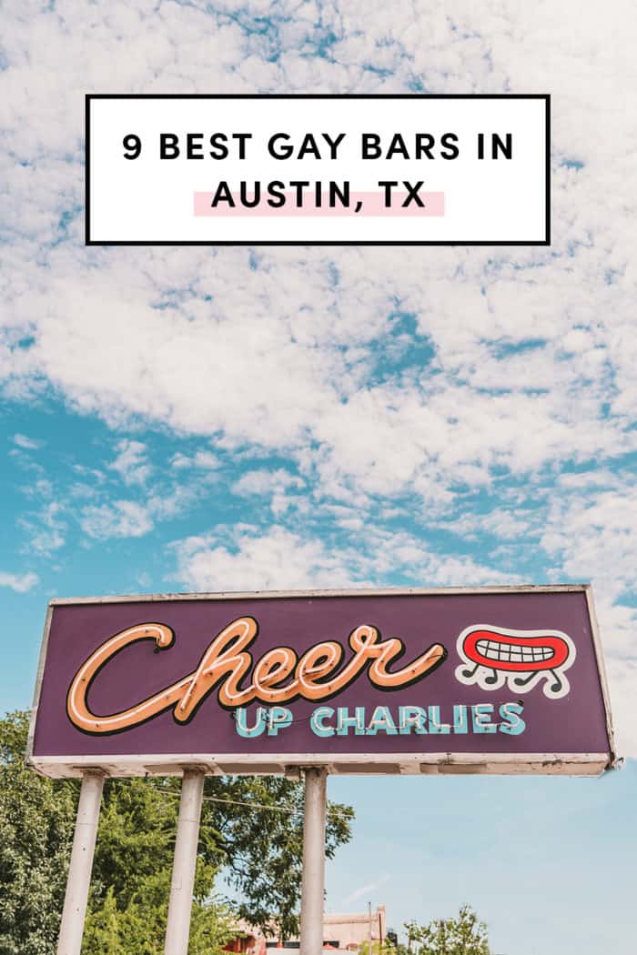 9 Best Gay Bars In Austin Texas | A Taste of Koko