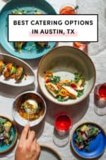 11 Best Catering Options in Austin Texas | A Taste of Koko