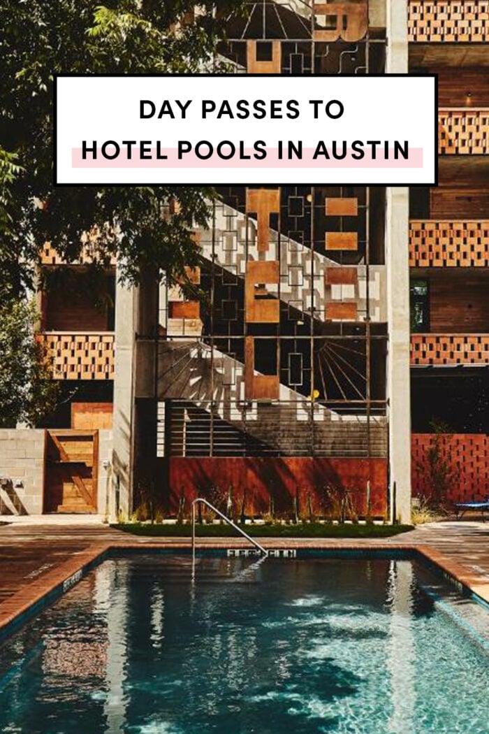 13 Best Hotel Pools In Austin (Updated 2023) | A Taste of Koko